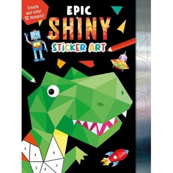 Igloobooks | Other | Epic Shiny Sticker Art Create And Color 2 Mosaics ...
